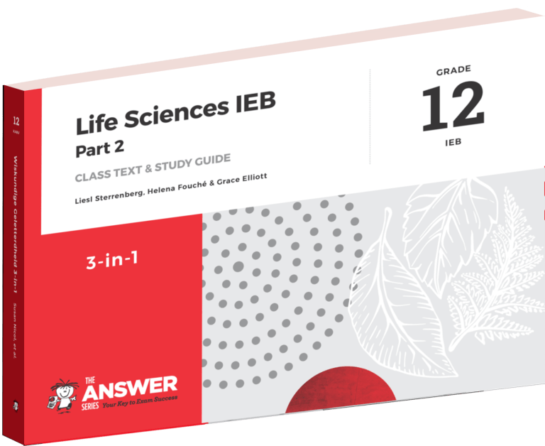 Grade 12 Life Sciences Study Guides - The Answer Series