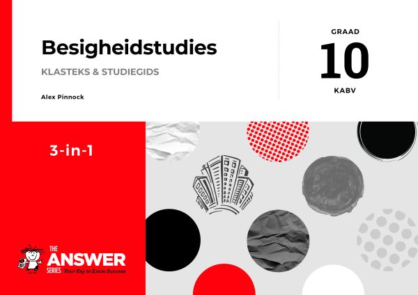 Graad 10 Besigheidstudies 3-in-1 KABV - The Answer Series