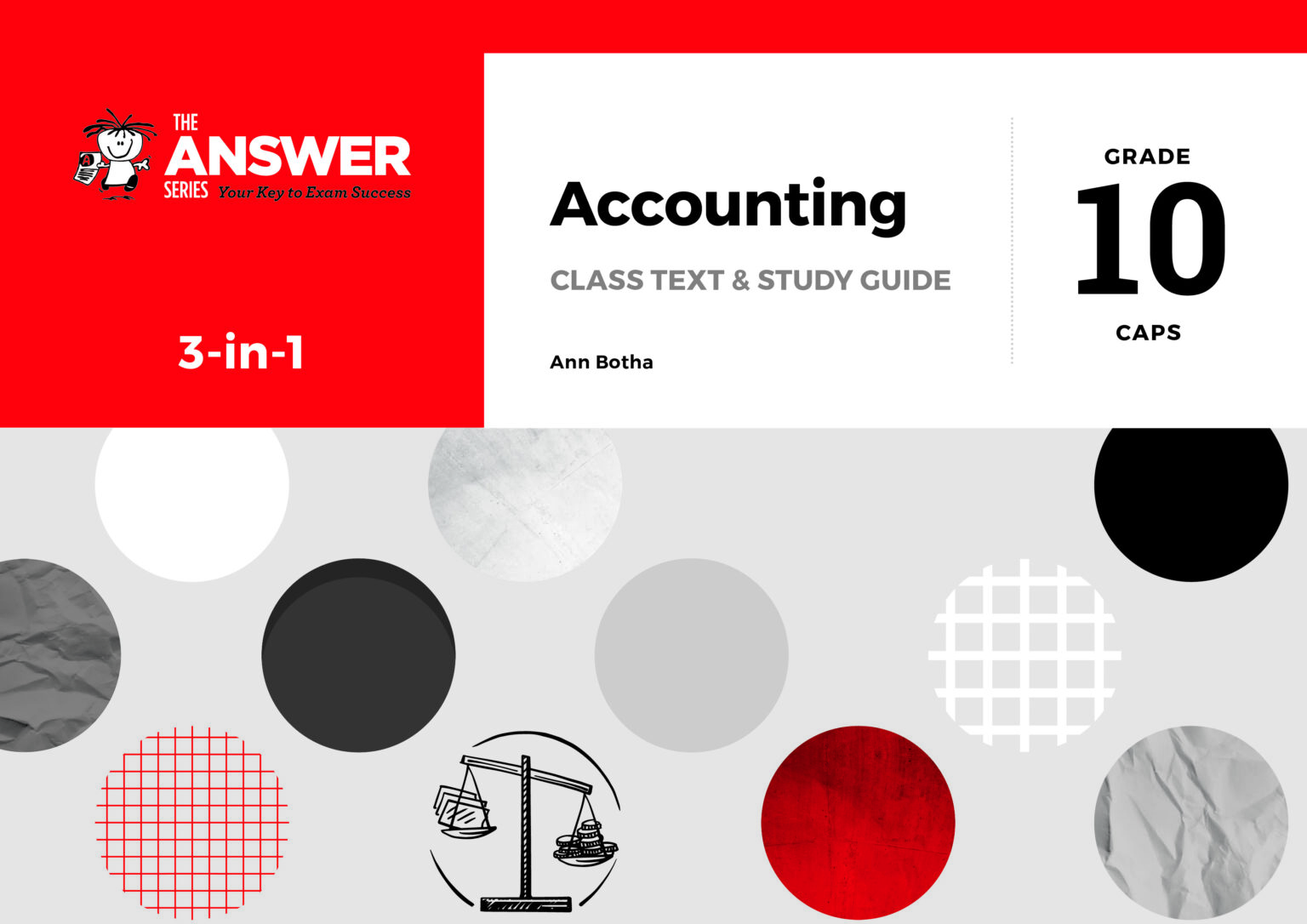 Grade 10 Accounting 3-in-1 CAPS - The Answer Series