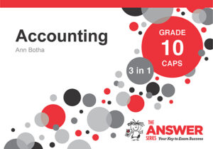 Grade 10 Accounting Study Guides - The Answer Series