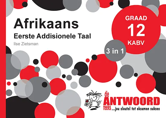Graad 12 Afrikaans Studiegids - The Answer Series