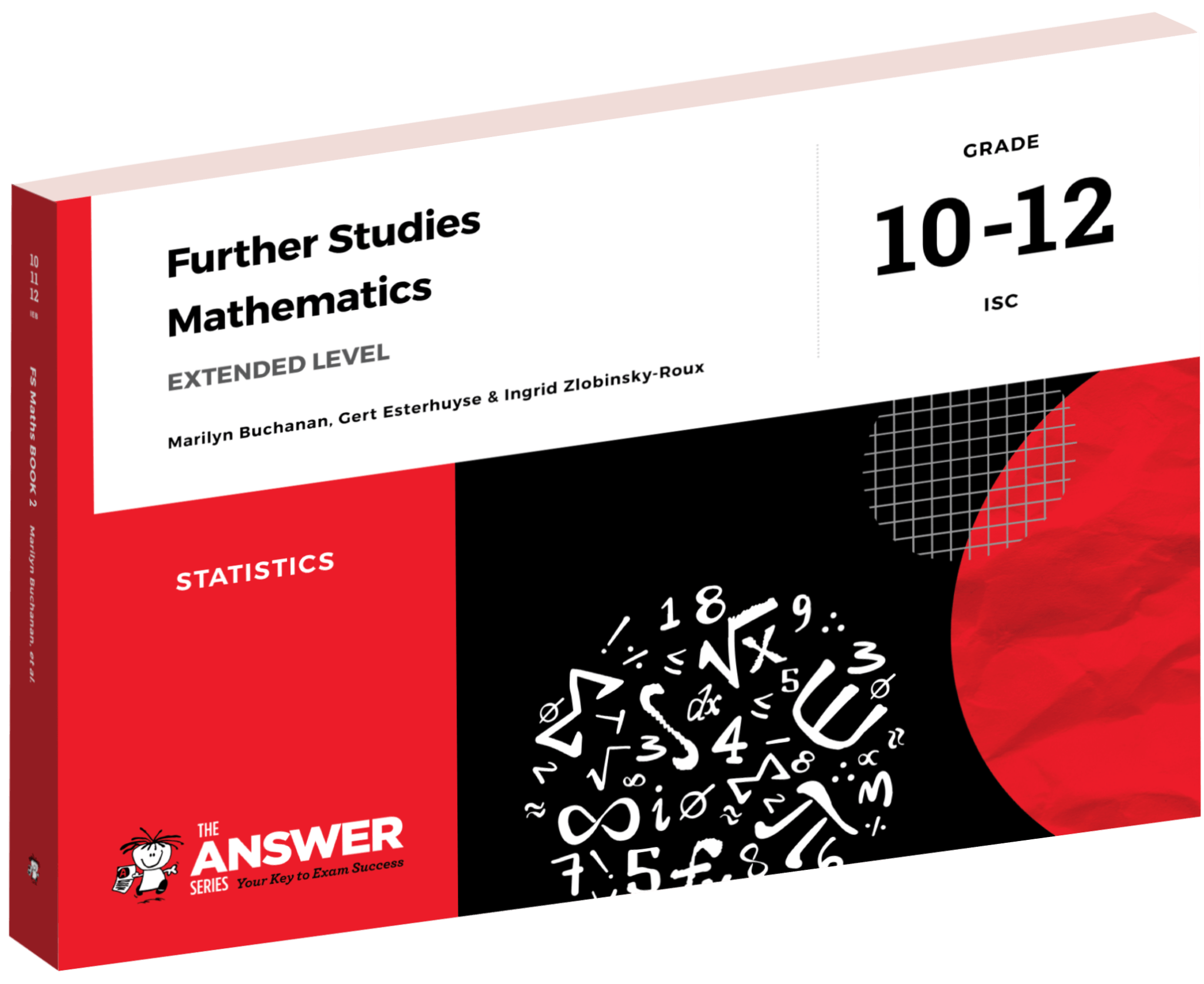 Grade 10-12 Further Studies Maths - The Answer Series