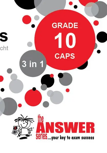 The Answer Series Grade 10 ECONOMICS 3in1 CAPS Study Guide - The Answer ...