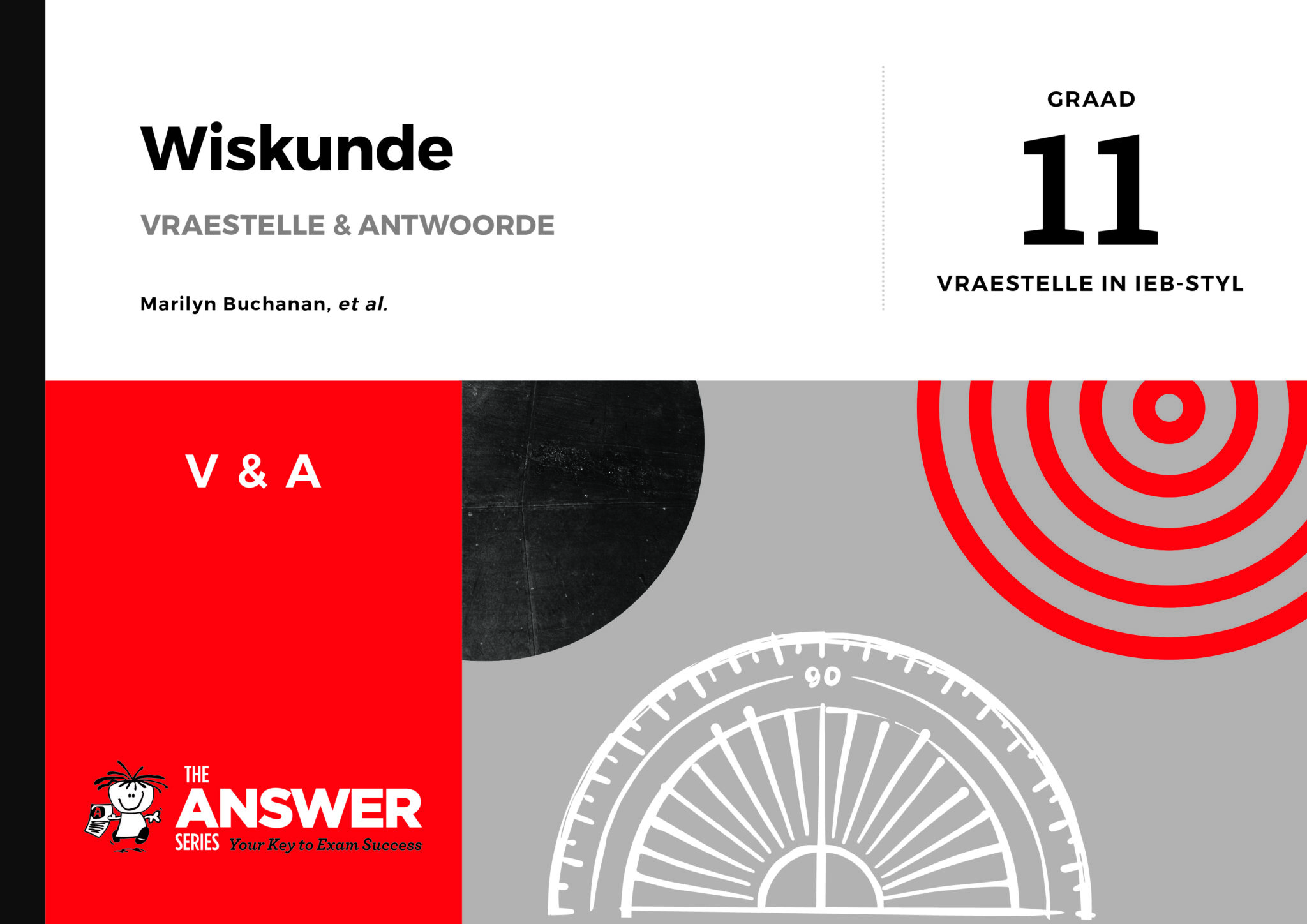Graad 11 Wiskunde Vraestelle Antwoorde The Answer Series Graad 11 Wiskunde Vraestelle Antwoorde The Answer Series